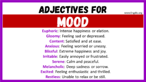 20+ Best Adjectives for Mood, Words to Describe a Mood - EngDic