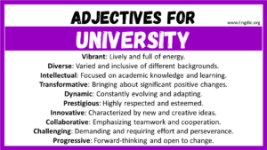 20+ Best Adjectives for University, Words to Describe a University - EngDic