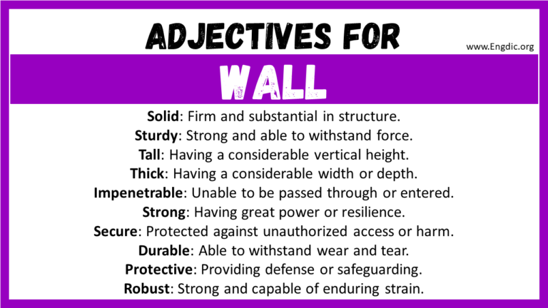 20+ Best Adjectives for Wall, Words to Describe a Wall - EngDic