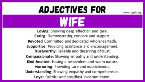 20+ Best Words to Describe a Wife, Adjectives for Wife - EngDic