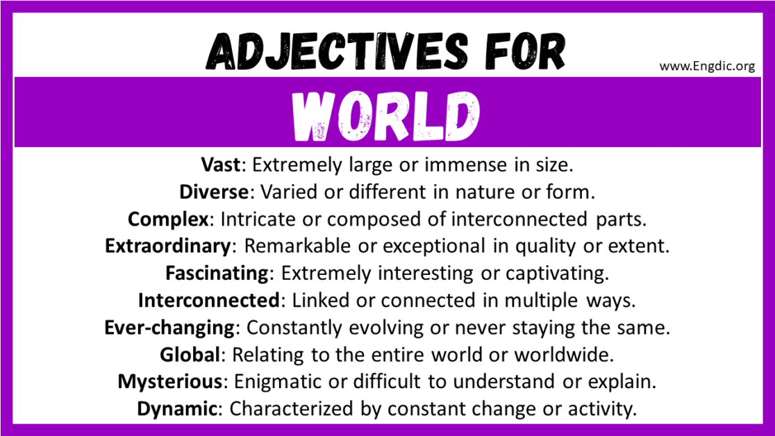 20+ Best Words to Describe a World, Adjectives for World - EngDic
