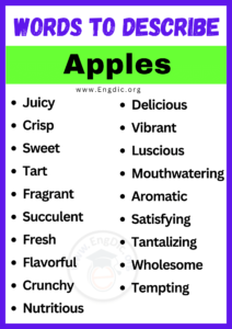 20+ Best Words to Describe Apples, Adjectives for Apples - EngDic