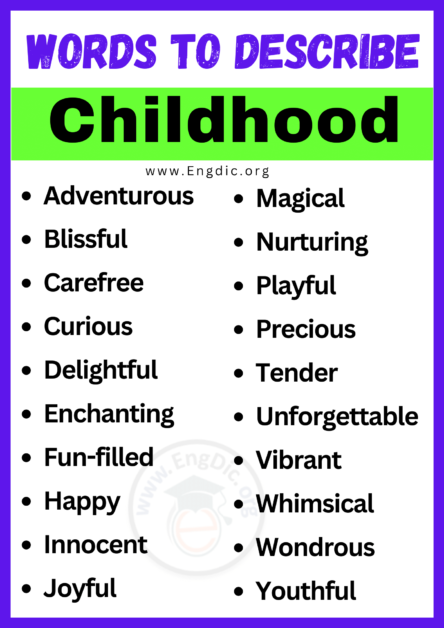 20+ Best Words to Describe Childhood, Adjectives for Childhood - EngDic