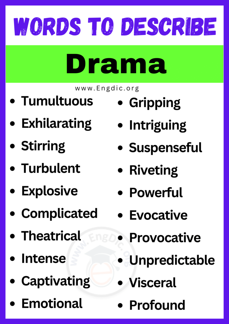 20+ Best Words to Describe Drama, Adjectives for Drama - EngDic