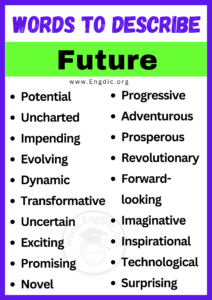 20+ Best Words to Describe Future, Adjectives for Future - EngDic