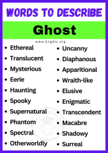 20+ Best Words to Describe Ghost, Adjectives for Ghost - EngDic