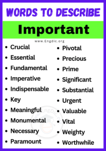 20+ Best Words to Describe Important, Adjectives for Important - EngDic