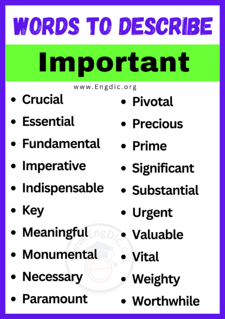 20+ Best Words to Describe Important, Adjectives for Important - EngDic