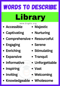20+ Best Words to Describe Library, Adjectives for Library - EngDic