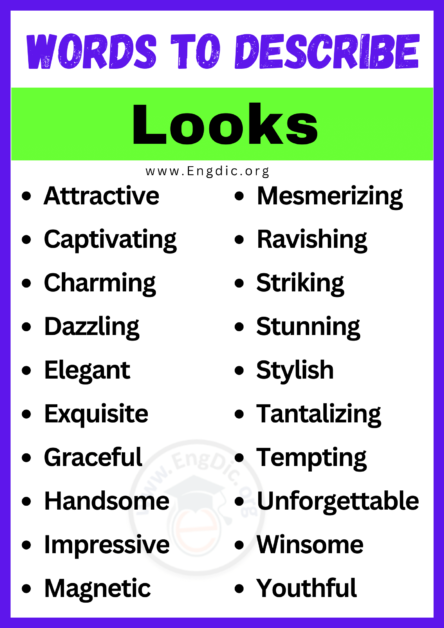 20+ Best Words to Describe Looks, Adjectives for Looks - EngDic