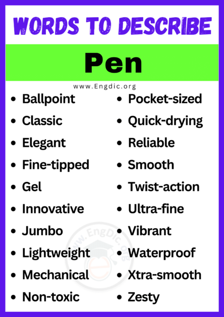 20+ Best Words to Describe Pen, Adjectives for Pen - EngDic