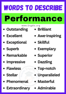 20+ Best Words to Describe Performance, Adjectives for Performance - EngDic
