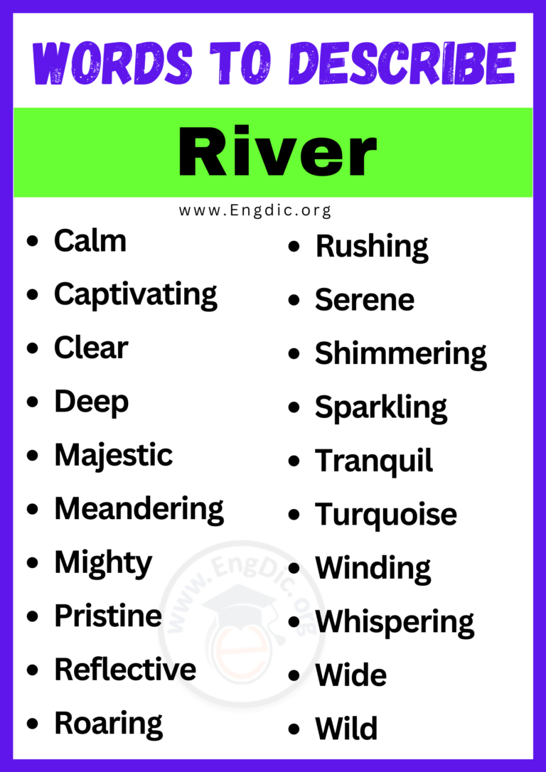 20+ Best Words to Describe River, Adjectives for River - EngDic