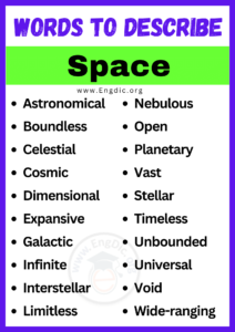 20+ Best Words to Describe Space, Adjectives for Space - EngDic