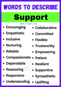 20+ Best Words to Describe Support, Adjectives for Support - EngDic