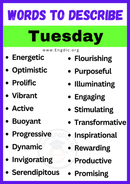 20+ Best Words to Describe Tuesday, Adjectives for Tuesday - EngDic