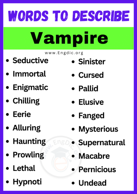 20+ Best Words to Describe Vampire, Adjectives for Vampire - EngDic