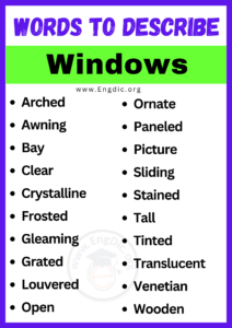 20+ Best Words to Describe Windows, Adjectives for Windows - EngDic