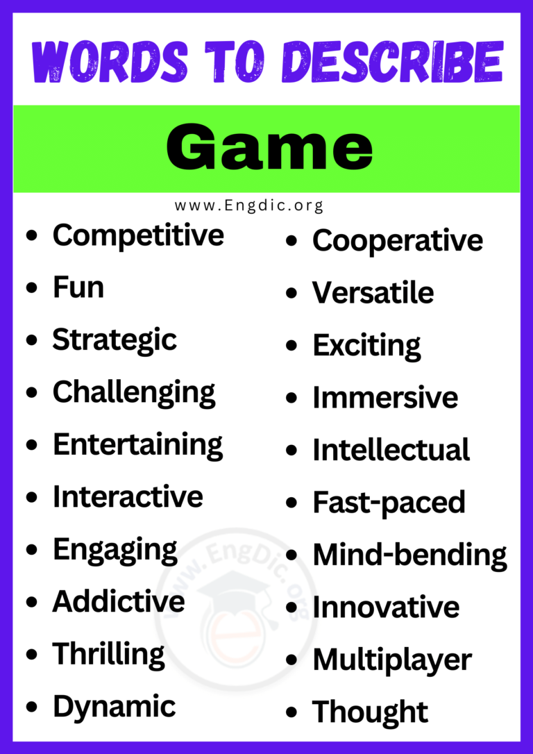 20+ Best Words to Describe a Game, Adjectives for Game - EngDic
