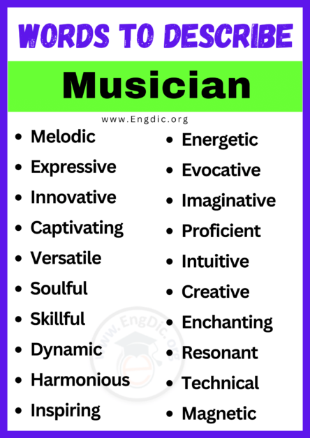 20+ Best Words to Describe a Musician, Adjectives for Musician - EngDic