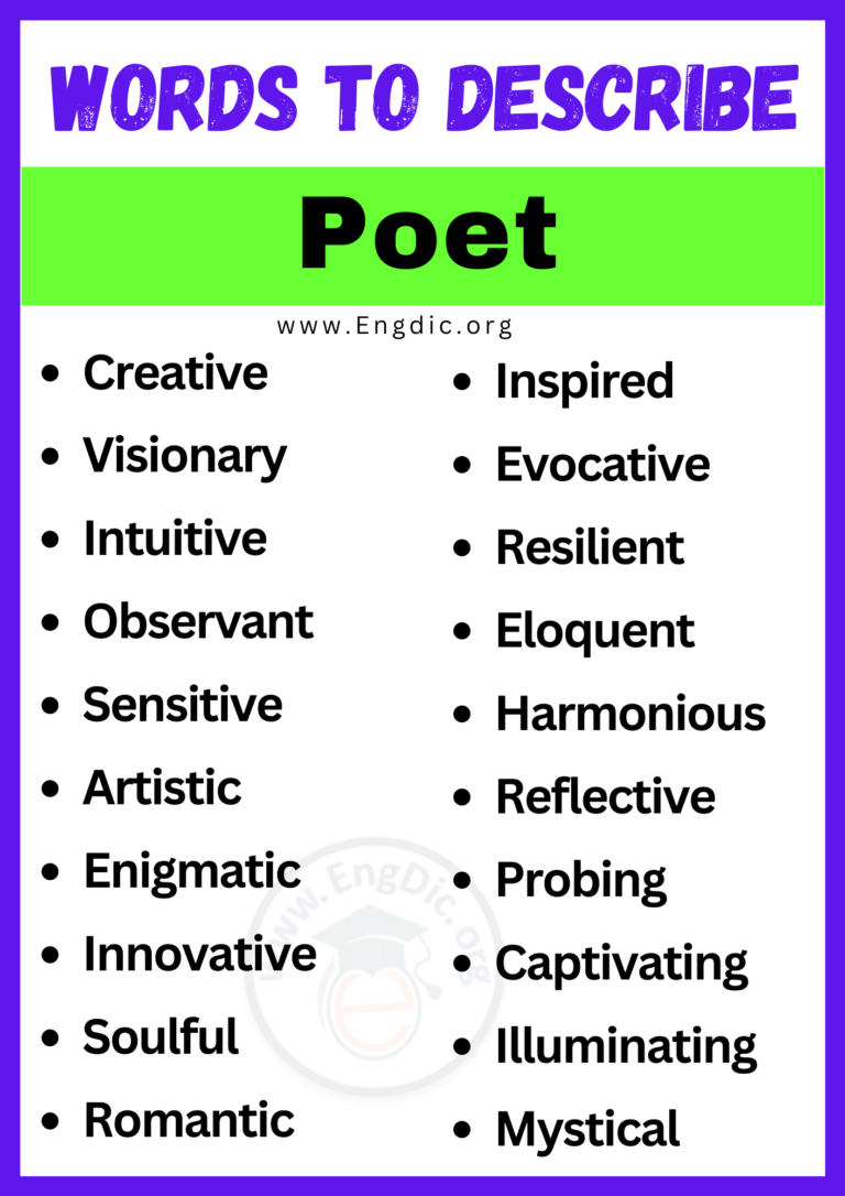 20+ Best Words to Describe a Poet, Adjectives for Poet - EngDic