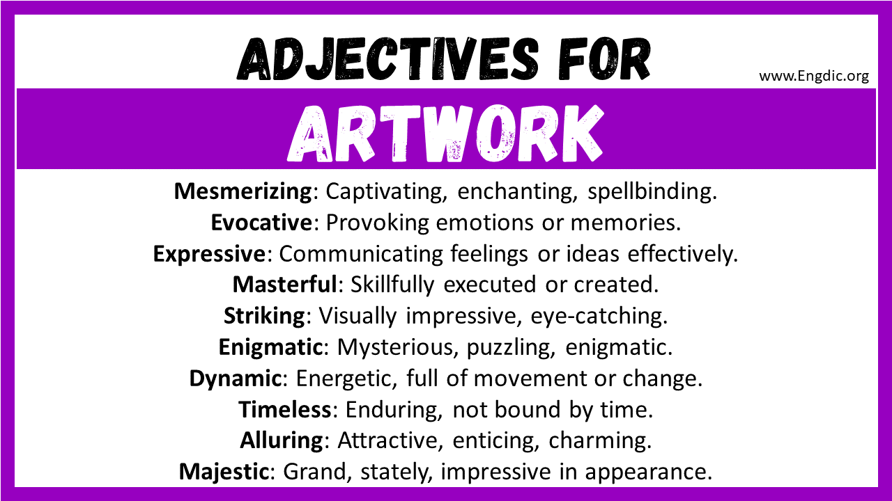 20+ Best Words to Describe Artwork, Adjectives for Artwork - EngDic