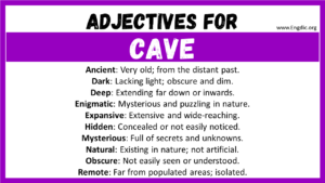 20+ Best Words to Describe Cave, Adjectives for Cave - EngDic