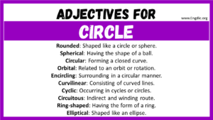20+ Best Words to Describe Circle, Adjectives for Circle - EngDic