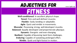 20+ Best Words to Describe Fitness, Adjectives for Fitness - EngDic
