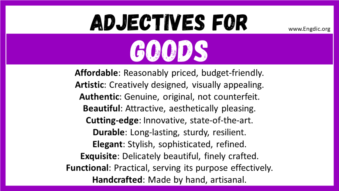 20+ Best Words to Describe Goods, Adjectives for Goods - EngDic