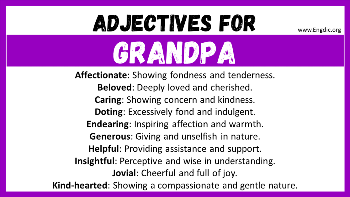20+ Best Words to Describe Grandpa, Adjectives for Grandpa - EngDic