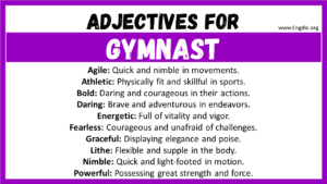 20+ Best Words to Describe Gymnast, Adjectives for Gymnast - EngDic