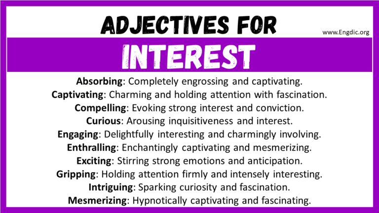20+ Best Words to Describe Interest, Adjectives for Interest - EngDic