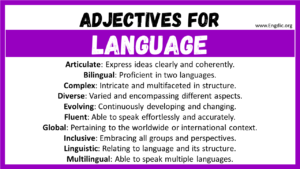 20+ Best Words to Describe Language, Adjectives for Language - EngDic