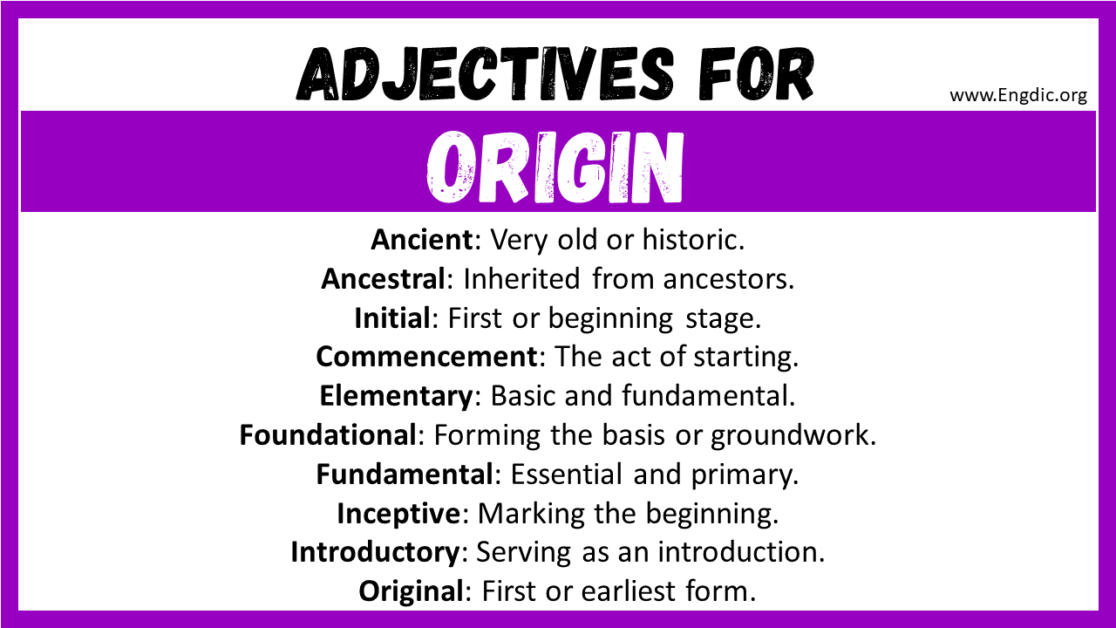 20+ Best Words to Describe Origin, Adjectives for Origin - EngDic