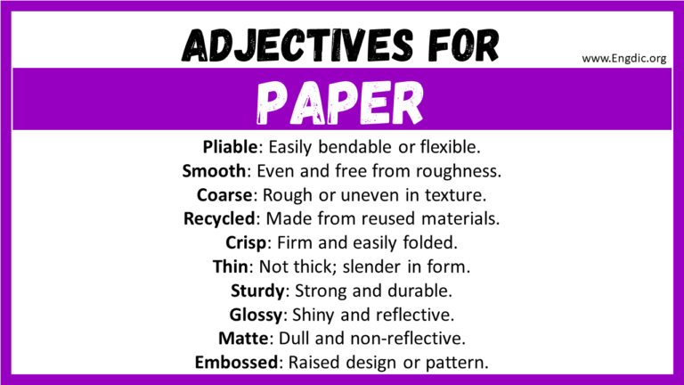 20+ Best Words to Describe Paper, Adjectives for Paper - EngDic