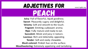 20+ Best Words to Describe Peach, Adjectives for Peach - EngDic