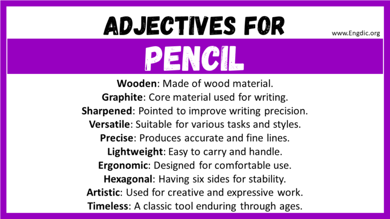 20+ Best Words to Describe Pencil, Adjectives for Pencil - EngDic