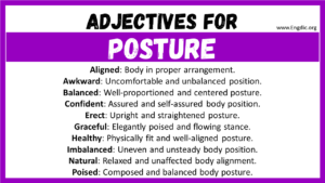 20+ Best Words to Describe Posture, Adjectives for Posture - EngDic