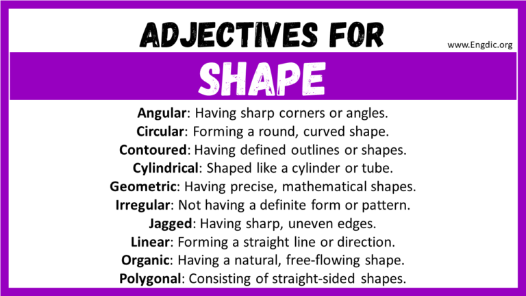 20+ Best Words to Describe Shape, Adjectives for Shape - EngDic