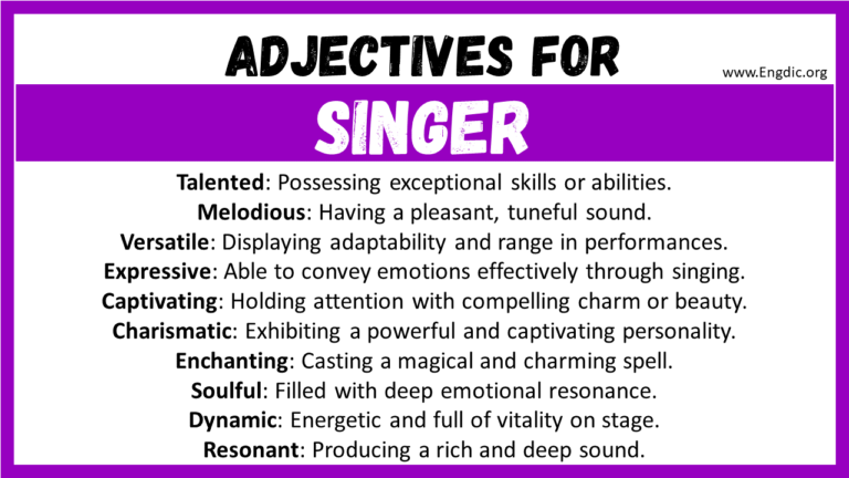 20+ Best Words to Describe Singer, Adjectives for Singer - EngDic