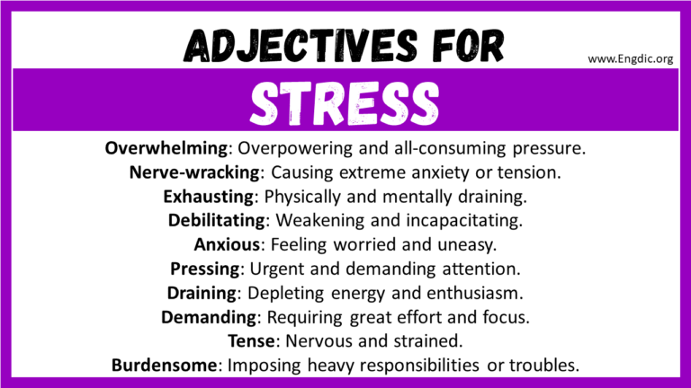 20+ Best Words to Describe Stress, Adjectives for Stress - EngDic