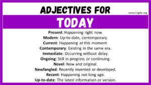 20+ Best Words to Describe Today, Adjectives for Today - EngDic