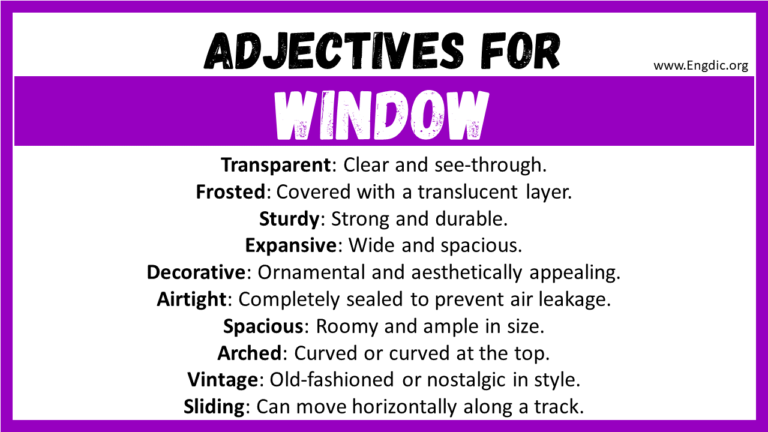 20+ Best Words to Describe Window, Adjectives for Window - EngDic