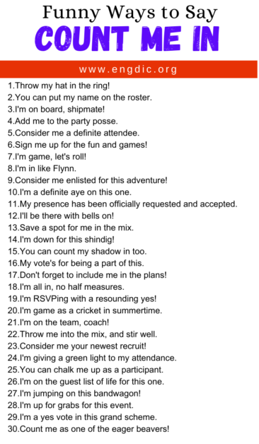 30 Funny Ways to Say Count Me In - EngDic