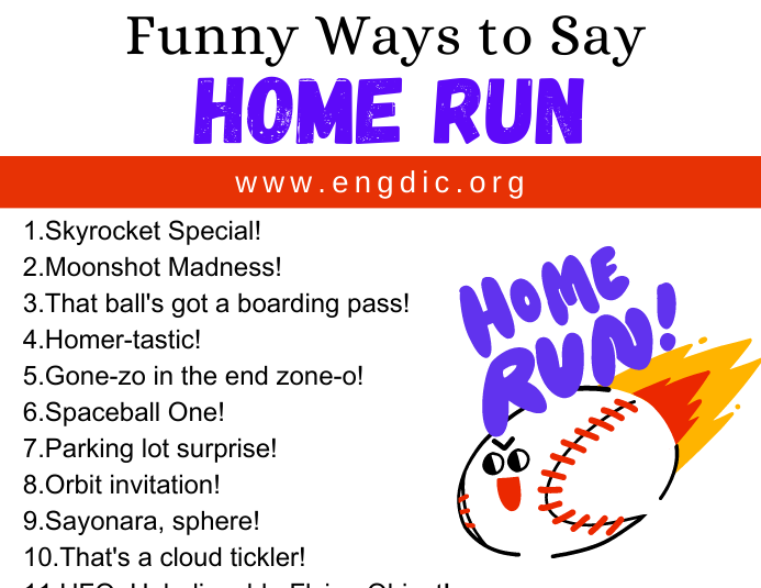 30 Funny Ways to Say Home Run - EngDic