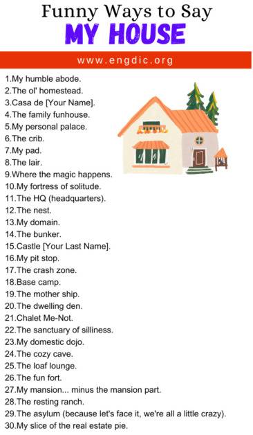 30 Funny Ways to Say My House - EngDic