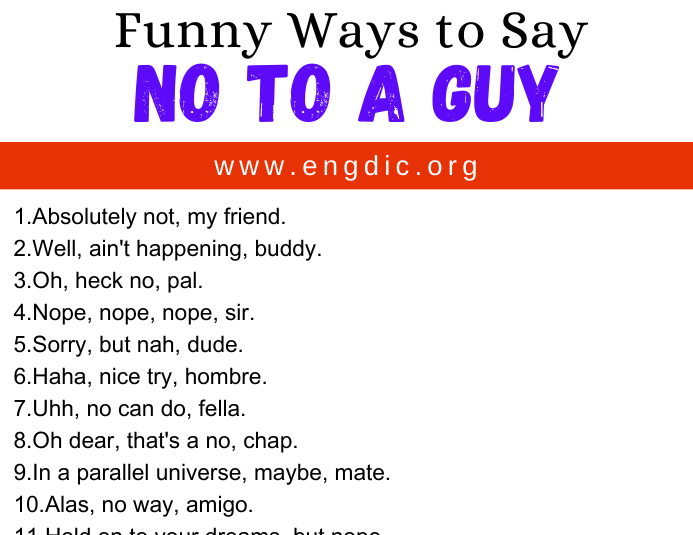 30 Funny Ways to Say No To A Guy - EngDic