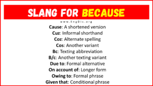 20+ Slang for Because (Their Uses & Meanings) - EngDic