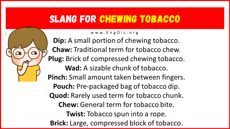 20+ Slang for Chewing Tobacco (Their Uses & Meanings) - EngDic